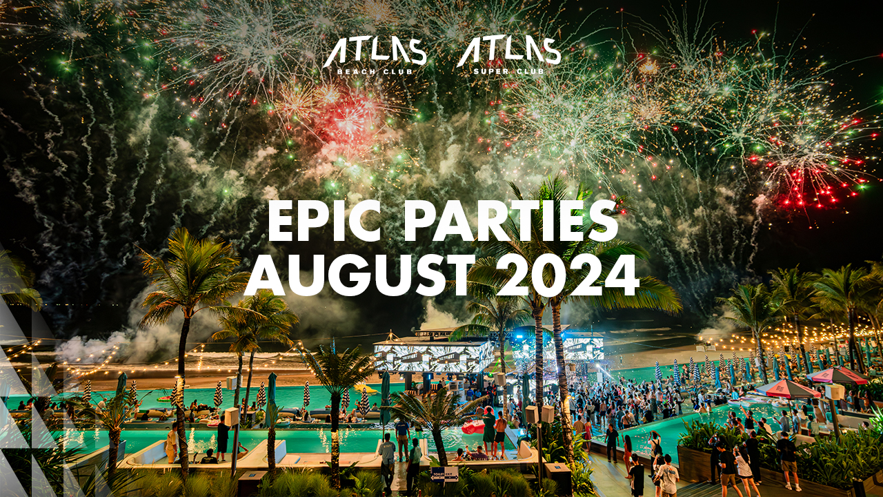 Atlas Beach Fest | The Biggest Beachclub in The World & The Biggest ...